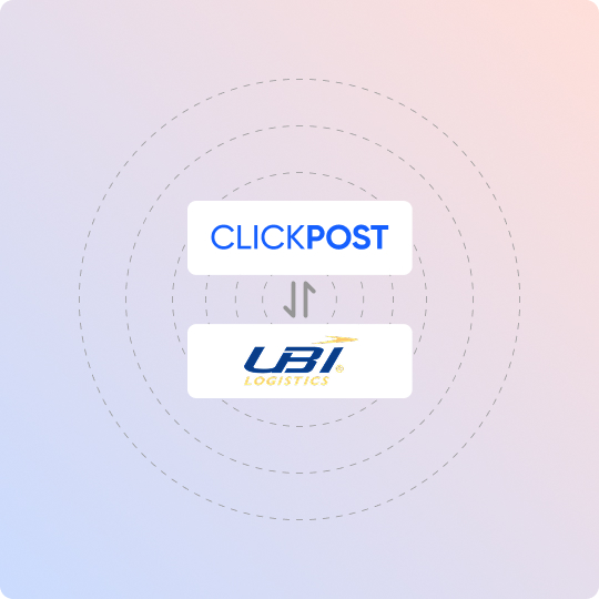 UBI Logistics API Integration and Tracking with ClickPost